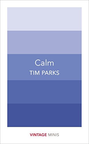 Calm: Vintage Minis by Parks, Tim Paperback / softback Book The Fast ...