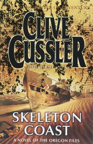 Skeleton Coast (A Novel From The Oregon Files) By Clive Cussler | eBay
