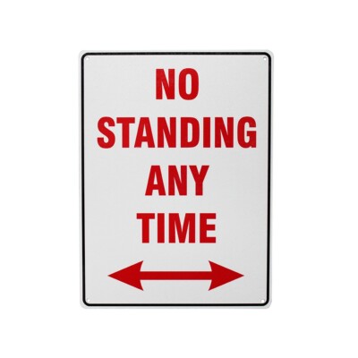 No Standing any time all Arrow dual Direction 200x300mm Metal Sign ...