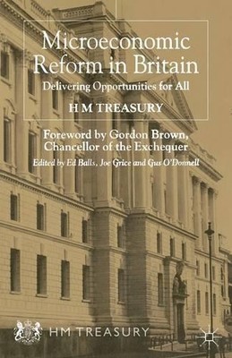 Microeconomic Reform in Britain: Deliver... by Treasury, H. Paperback ...