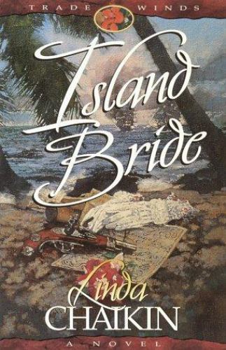 Island Bride by Chaikin, Linda Lee 9780736900041| eBay