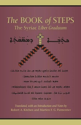 The Book of Steps | The Syriac Liber Graduum | Robert A. Kitchen ...