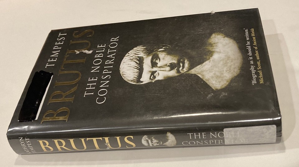 Brutus Book The Noble Conspirator Hardcover By Kathryn Tempest ...