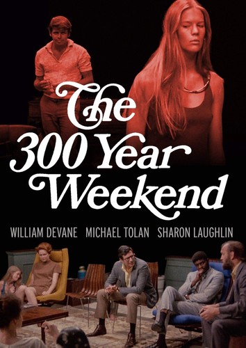 The 300 Year Weekend (DVD) William Devane Michael Tolan Sharon Laughlin ...