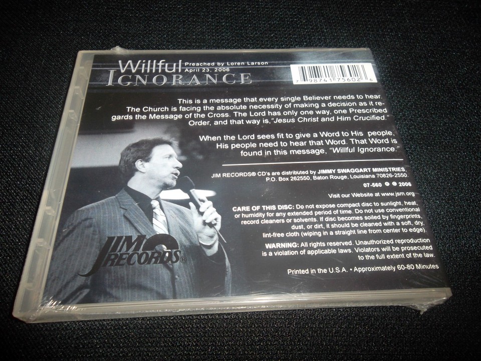 Willful Ignorance - Loren Larson - CD - New Sealed Jimmy Swaggart Ministries | eBay