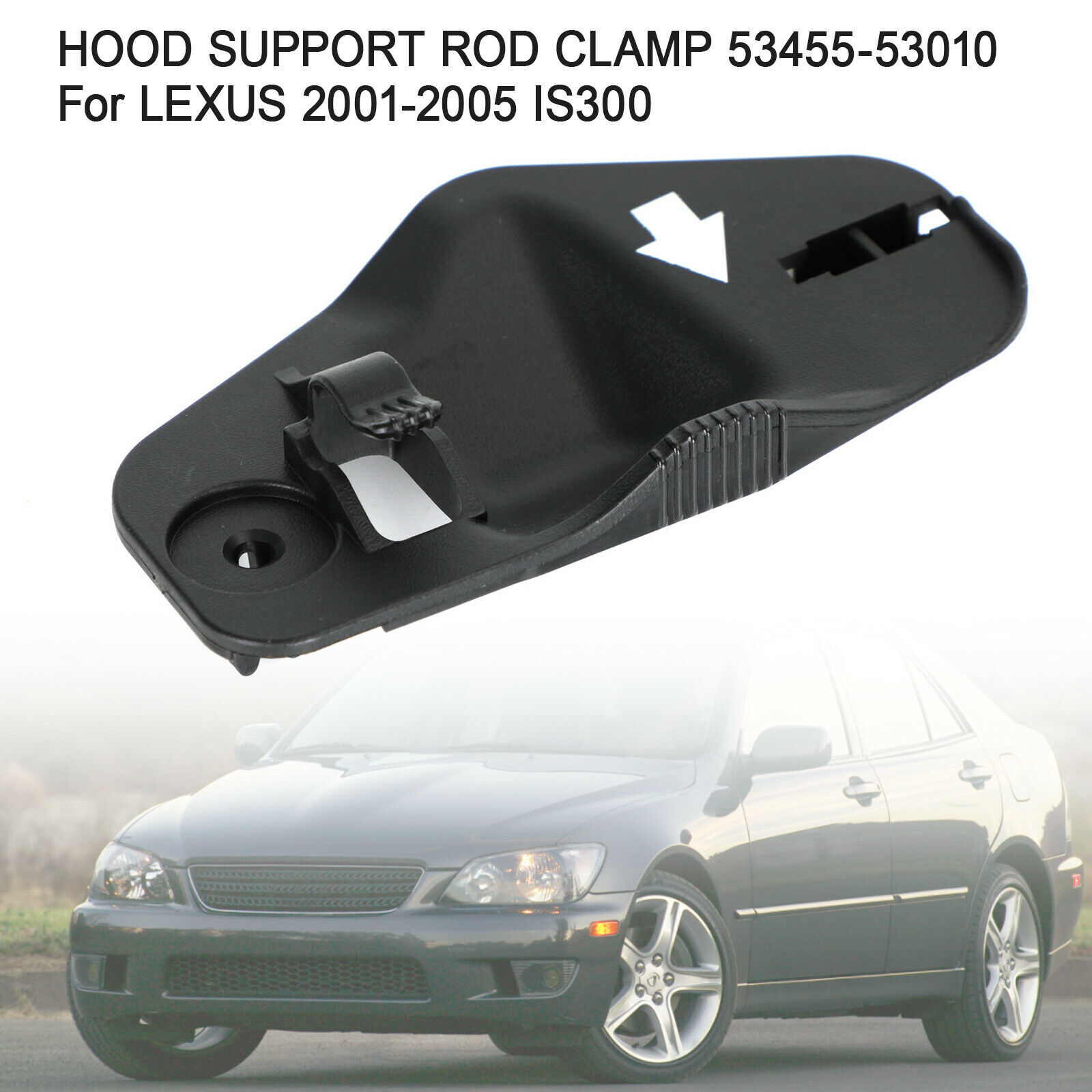 2001-2005 Lexus IS300 Bonnet Hood Support Rod Holder Clip Fit | 53455 ...