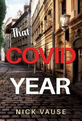 Nick Vause That Covid Year (Poche) | eBay