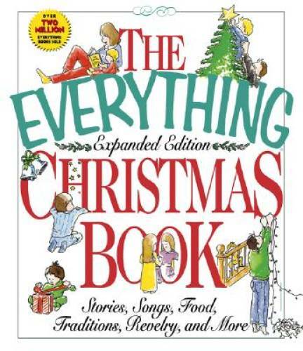 Everything Christmas Book 2nd (Everything (Adams Media)) - Paperback ...