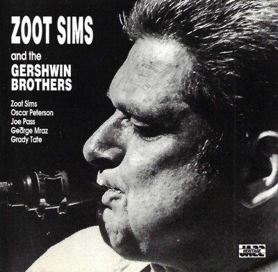 Zoot Sims and the Gershwin Brothers by Zoot Sims and the Gershwin ...