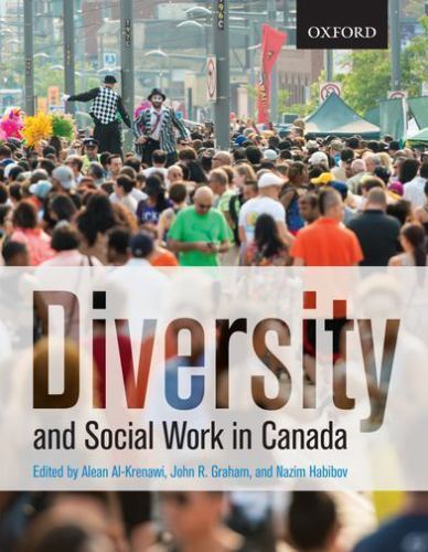 Diversity and Social Work in Canada by John R. Graham (2016, Trade ...