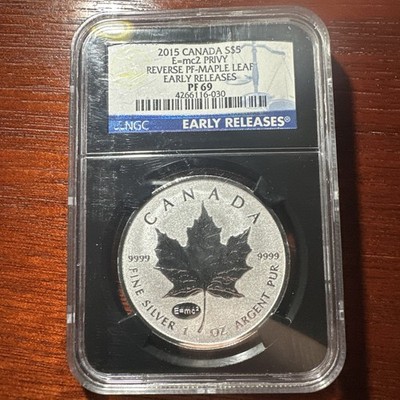 2015 Canada $5 E=mc2 Privy Reverse PF Maple Leaf Early Releases PF69 ...