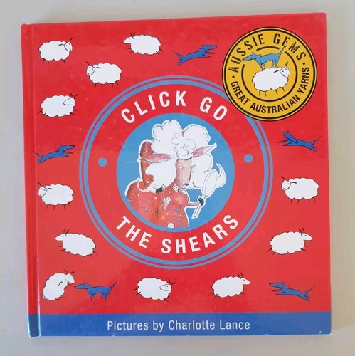"Click Go The Shears" Aussie Gems ,Great Aussie Yarns Series HC 2009 ...