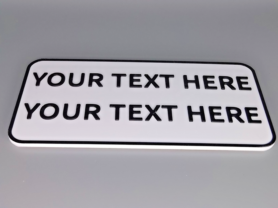 PERSONALISED SIGN CUSTOM MADE SIGN YOUR TEXT (4MM PLASTIC PLAQUE WITH ...