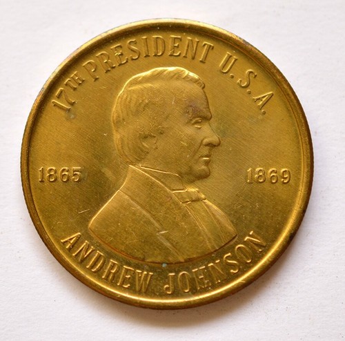 17th President of The United States "Sir Veto" Andrew Johnson Token ...