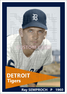 Ray Semproch - 1960 Detroit Tigers - 2.5 x 3.5 custom card (blank back ...
