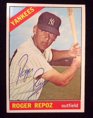 ROGER REPOZ 1966 TOPPS Autographed Signed Baseball Card 138 YANKEES | eBay
