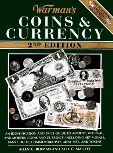 Encyclopedia of Antiques and Collectibles Ser.: Warman's Coins and ...