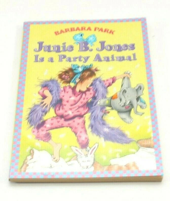 Junie B Jones Is A Party Animal