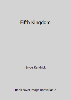 Fifth Kingdom by Bryce Kendrick | eBay
