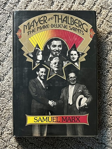 MAYER and THALBERG The Make-Believe Saints by Samuel Marx | eBay