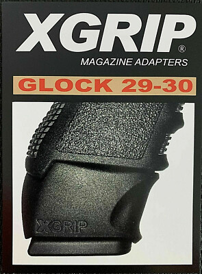 (3) X-Grip For GLOCK 29-30 Fits G20 G21 Mags for use in G29 G30 FAST ...