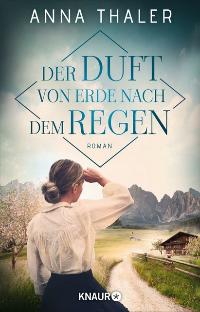 Der Duft von Erde nach dem Regen von Anna Thaler (2022, Taschenbuch ...