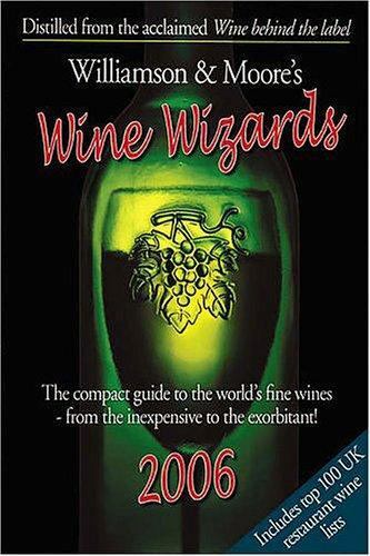 Wine Wizards By Philip Williamson,David Moore 9780954409777| eBay