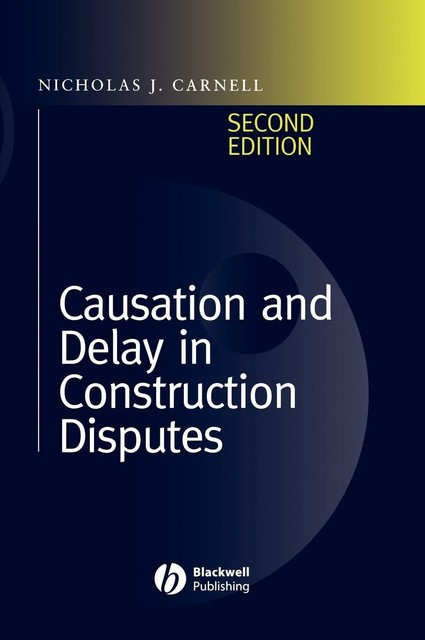 Causation And Delay in Construction 2e von Carnell (2005, Gebundene Ausgabe) online kaufen | eBay.de