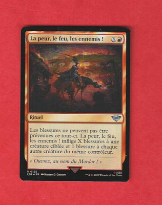 Magic Le Seigneur des Anneaux La peur le feu les ennemis Foil n°0125 ...
