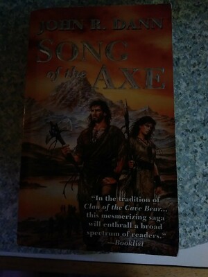 The Song of the Axe Ser.: Song of the Axe by John R. Dann (2002, Mass ...