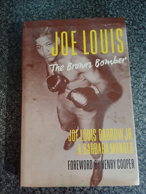 Joe Louis The Brown Bomber; Barrow Jr, Joe Louis & Munder, Barbara | eBay