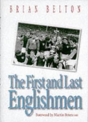 The First and Last Englishmen By Brian Belton | eBay UK