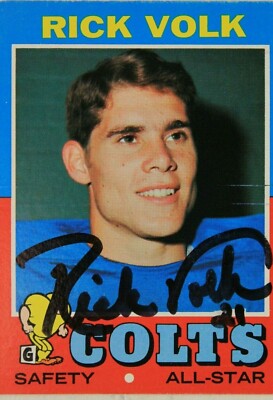Rick Volk Baltimore Colts Michigan Signed 1971 Topps #32 Autographed ...