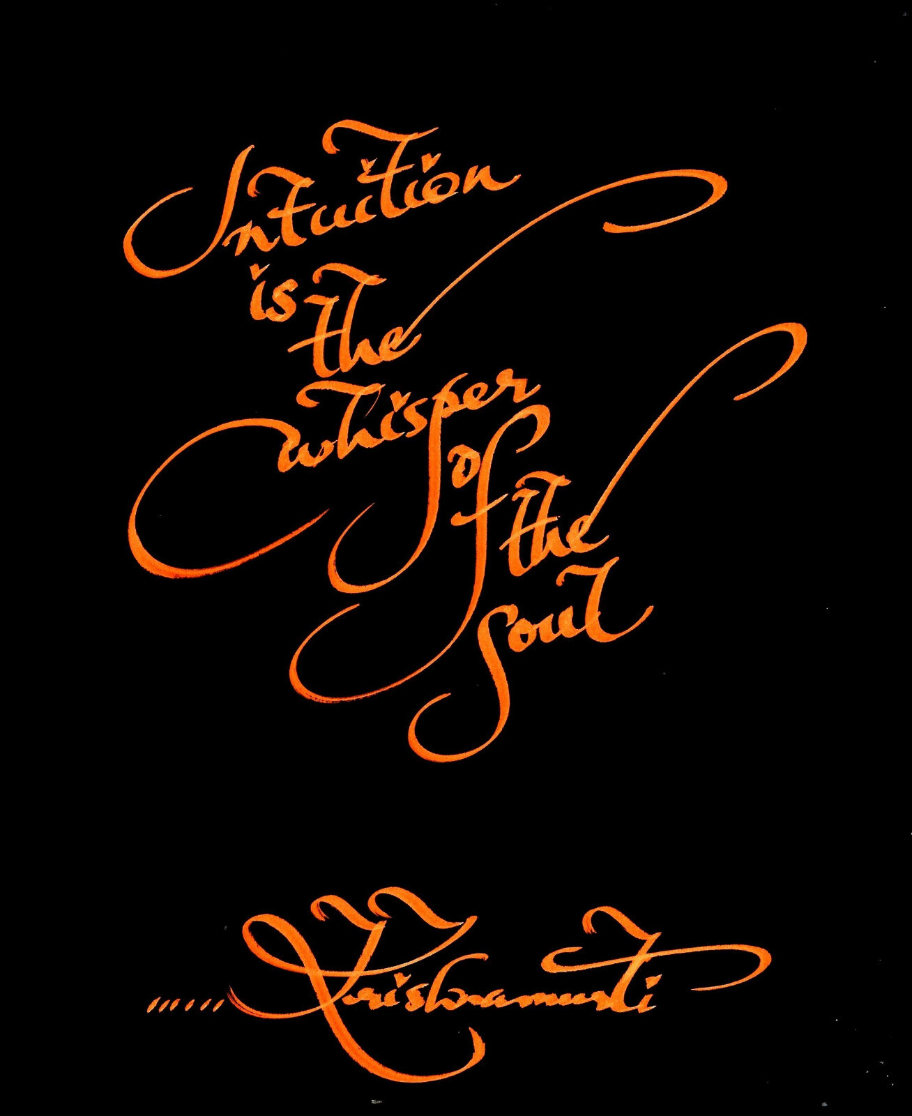 INTUITION IS THE WHISPER OF THE SOUL.....Krishnamurti 4x6 quote in ...