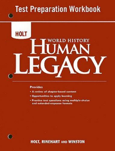 Holt World History: Human Legacy Test Preparation Workbook by Rinehart ...