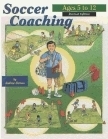 Soccer Coaching Ages 5-12 - Book | eBay