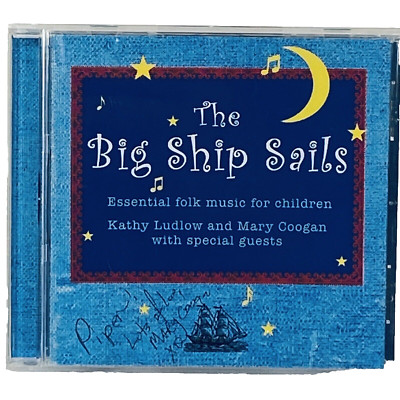 MARY COOGAN, BIG SHIP SAILS, FOLK MUSIC FOR CHILDREN, AUTOGRAPHED, UK ...