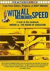 With All Deliberate Speed - DVD - GOOD 13131302691| eBay