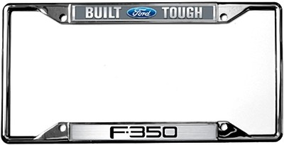 New Built Ford Tough F-350 License Plate Frame | eBay