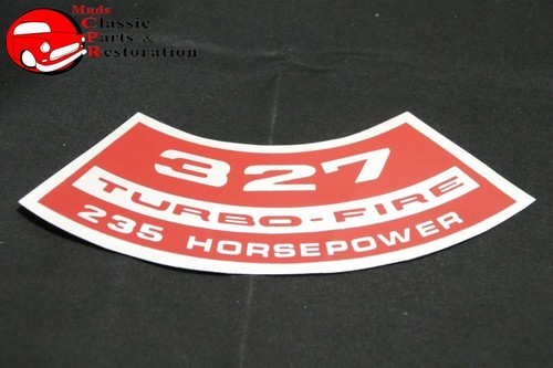 Chevy 327 Turbo Fire 235 Horsepower Air Cleaner Decal | eBay
