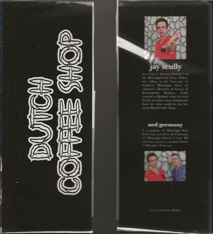 DUTCH COFFEE SHOP JAY SCULLY NED GERMANY SIGNED INSCRIBED 1ST ED 2010 ...