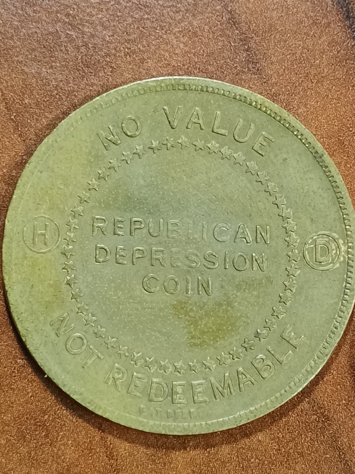 1928 Hoover Republican Depression Coin 1932 Help Us Unemployed voted ...