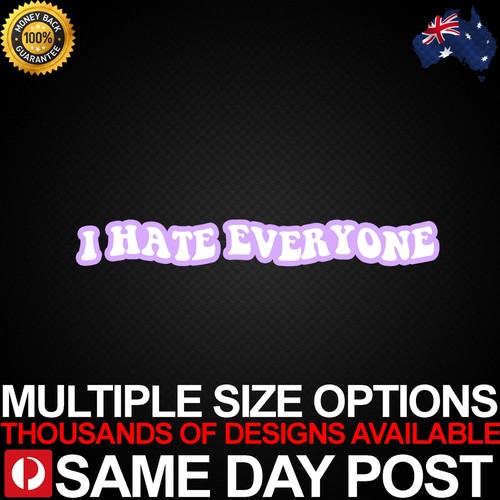 I HATE EVERYONE PURPL Vinyl Car Sticker Decal Cheap Emo Girl Feminist ...