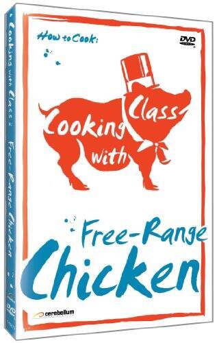 Cooking with Class: Free-Range Chicken - DVD - VERY GOOD 631865467228| eBay