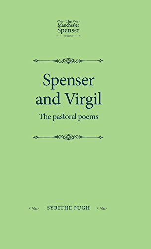 Spenser and Virgil: The Pastoral Poems (The Man, Pugh, Lethbridge ...