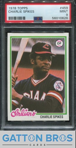 1978 Topps #459 Charlie Spikes PSA 9 MINT | eBay