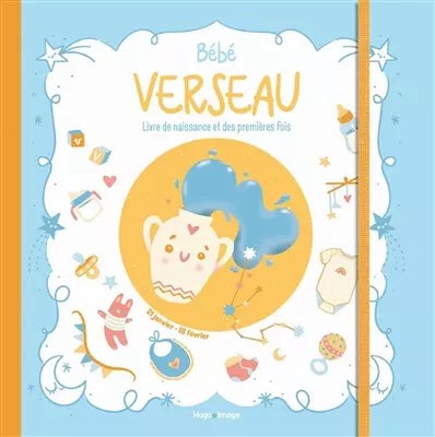 Bébé Verseau - Livre de naissance et des premières fois, Aurore Meyer ...