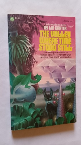 The Valley Where Time Stood Still - Lin Carter - paperback, Popular ...