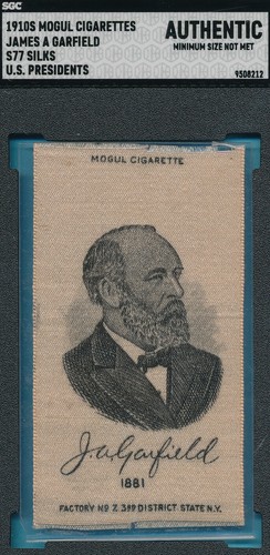 S77 SILK JAMES GARFIELD 1910 MOGUL CIGS POTUS US PRESIDENT SGC GRADED ...