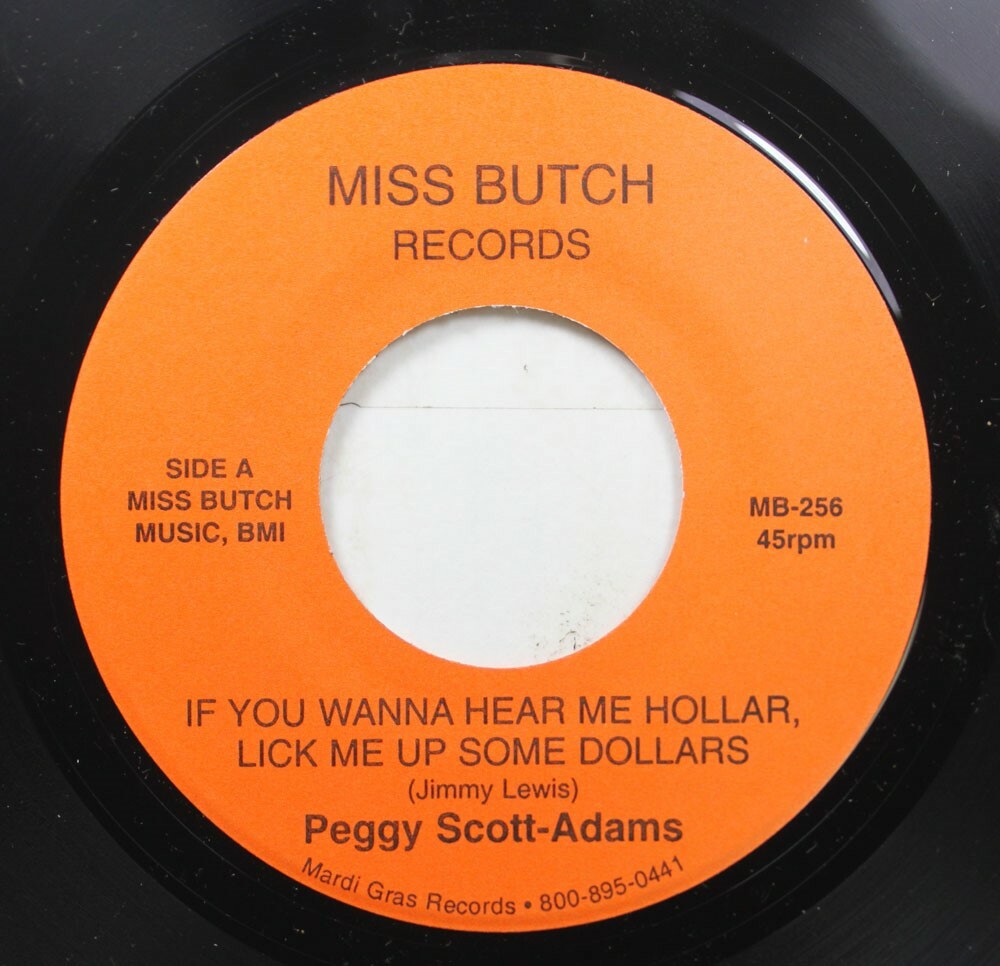 Soul 45 Peggy Scott-Adams - Hi Class, Lo Class, No Class / If You Wanna ...